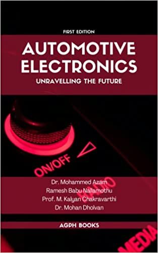 AUTOMOTIVE ELECTRONICS: UNRAVELLING THE FUTURE - AGPH Store
