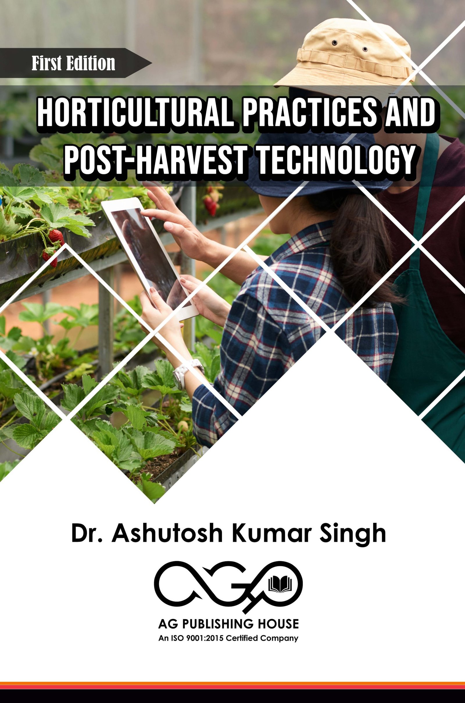 Horticultural Practices And Post-Harvest Technology - AGPH Store