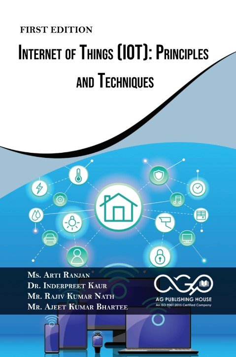 Internet of Things (IOT): Principles and Techniques - AGPH Store