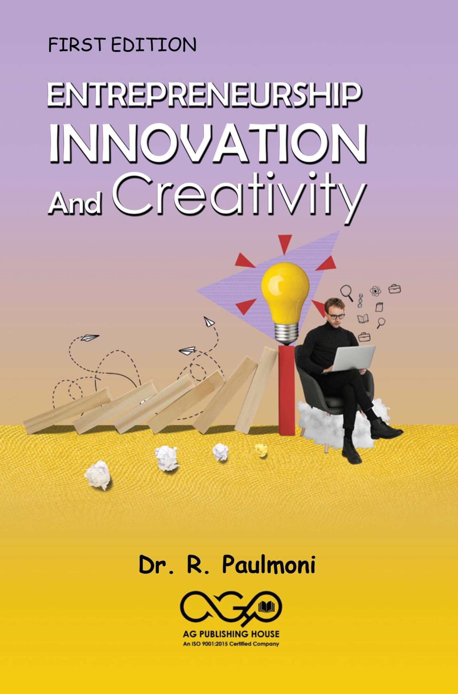 Entrepreneurship, Innovation And Creativity - AGPH Store