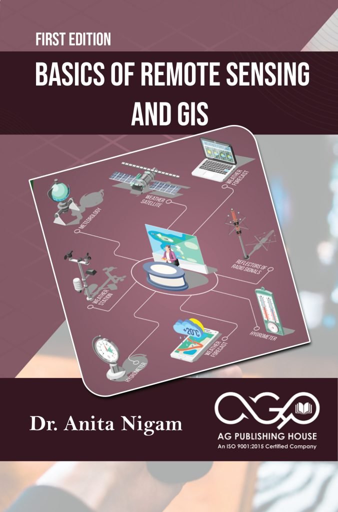 Basics of Remote Sensing and GIS - AGPH Store