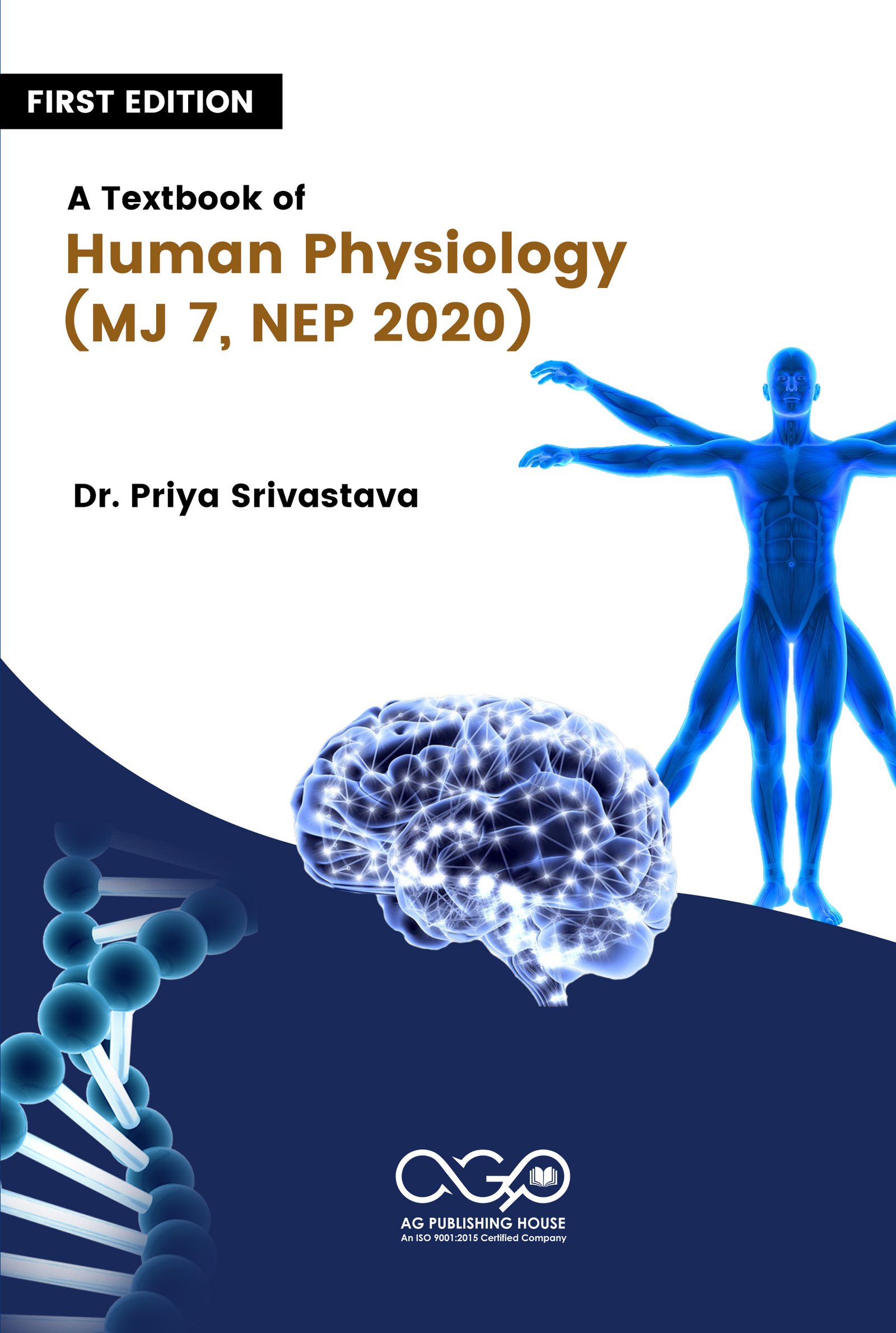 A Textbook of Human Physiology (MJ, NEP 2020) - AGPH Store