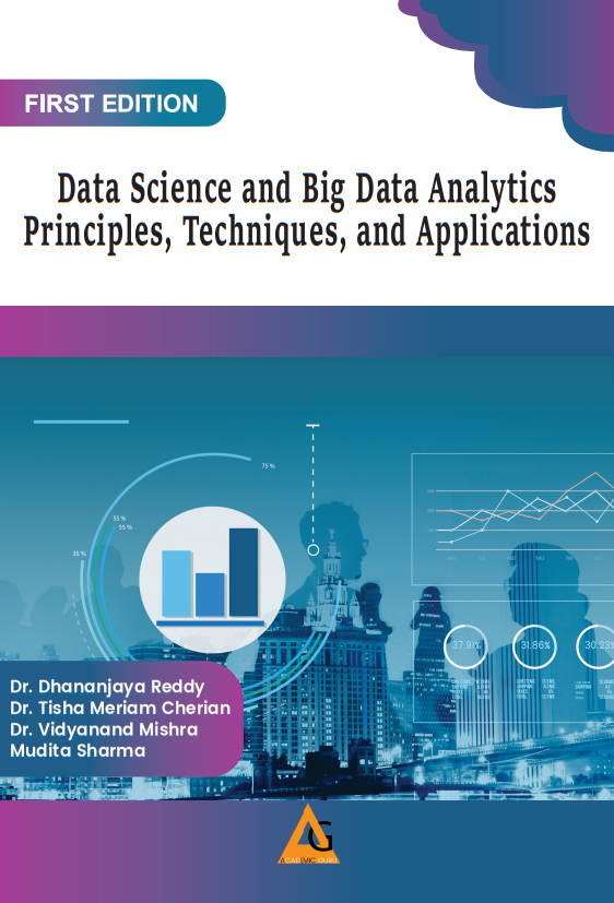 Data Science And Big Data Analytics Principles Techniques And
