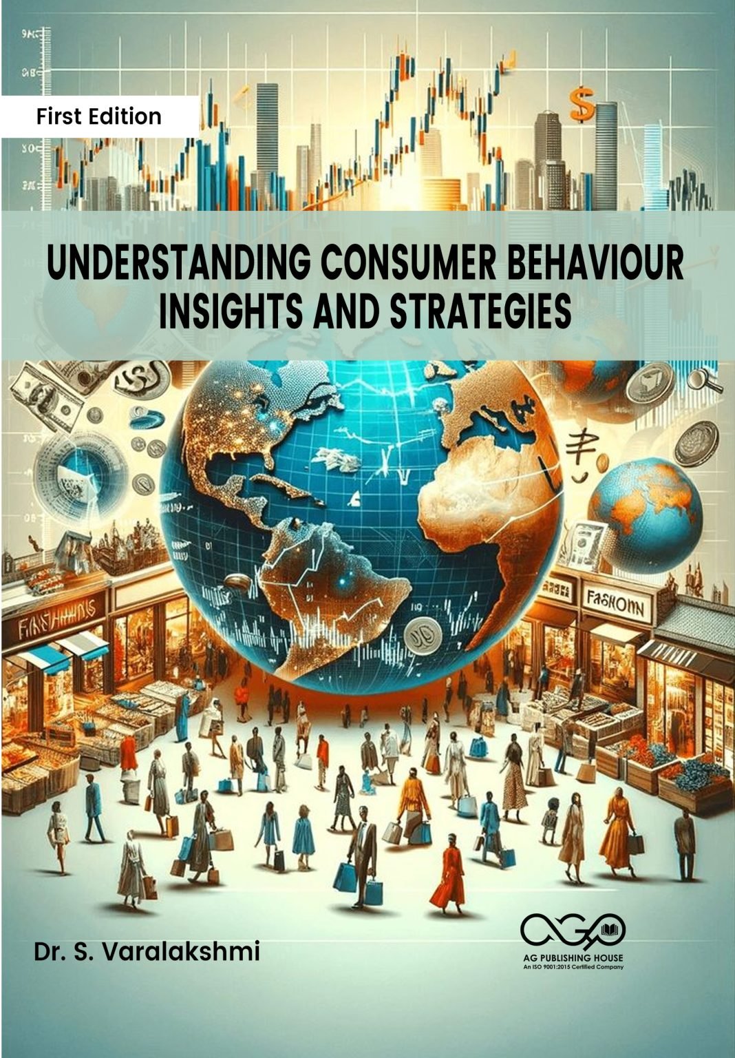 Understanding Consumer Behaviour: Insights and Strategies - AGPH Store